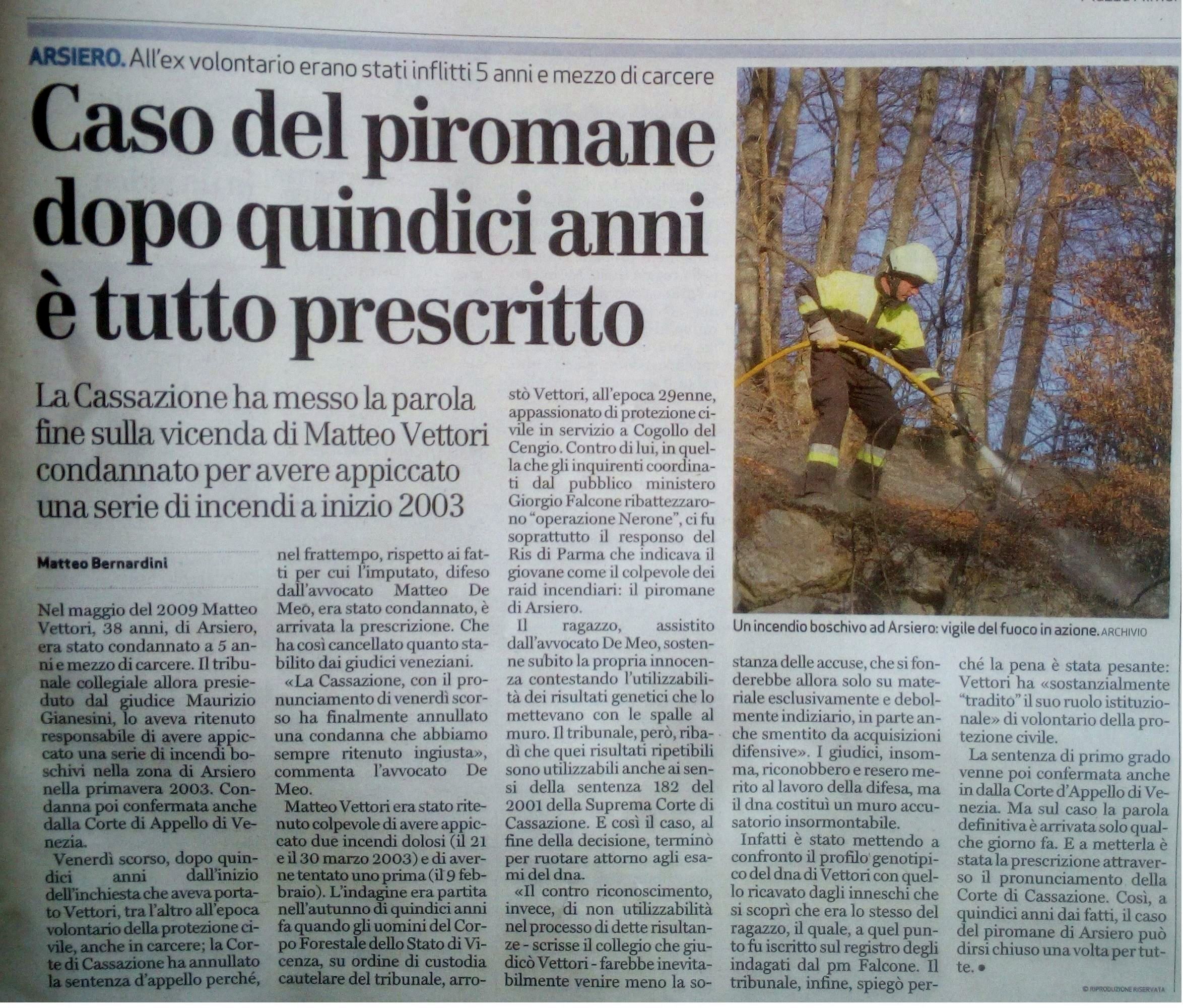 Piromane assolto in prescrizione – Vigili del fuoco Recoaro